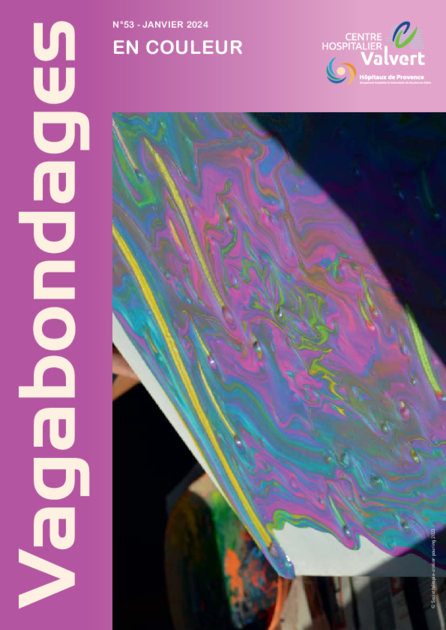 Magazine - CH Valvert N°53 - Centre Hospitalier Valvert